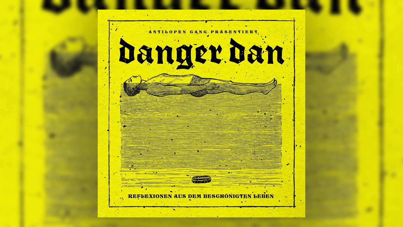 Danger Dan - Reflexionen aus dem beschönigten Leben - Mostdope