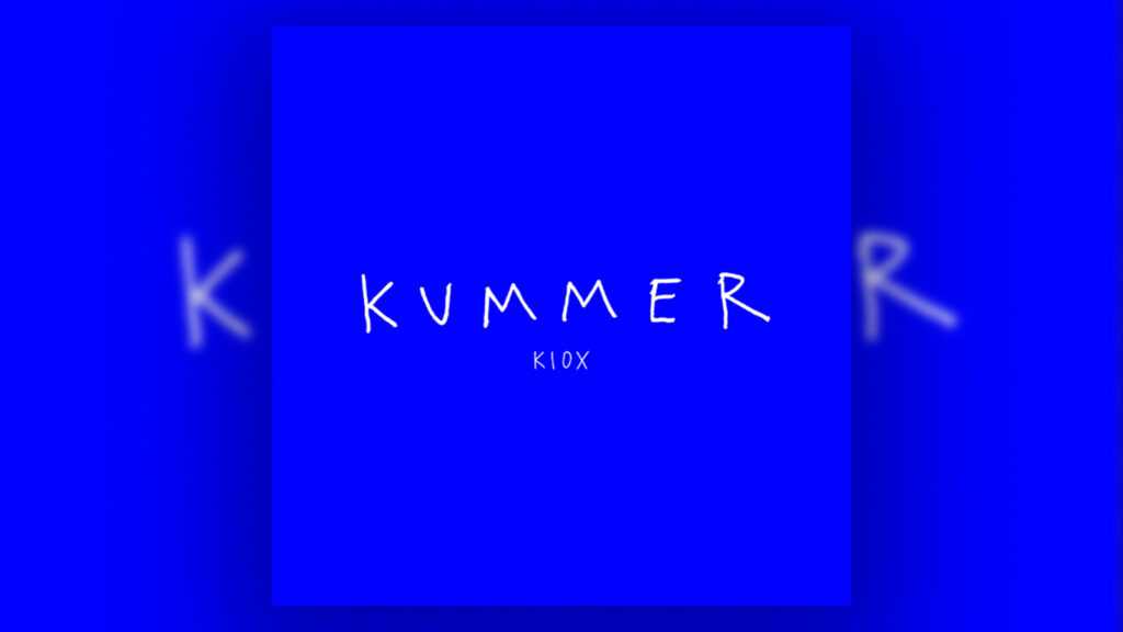 Kummer - KIOX - Mostdope