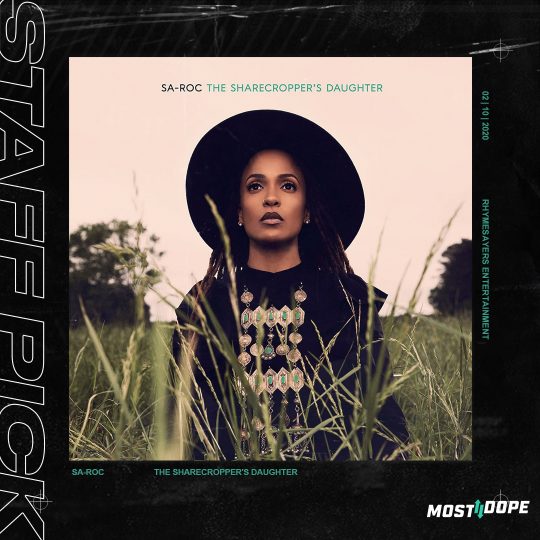 Sa-Roc - The Sharecropper's Daughter - Mostdope